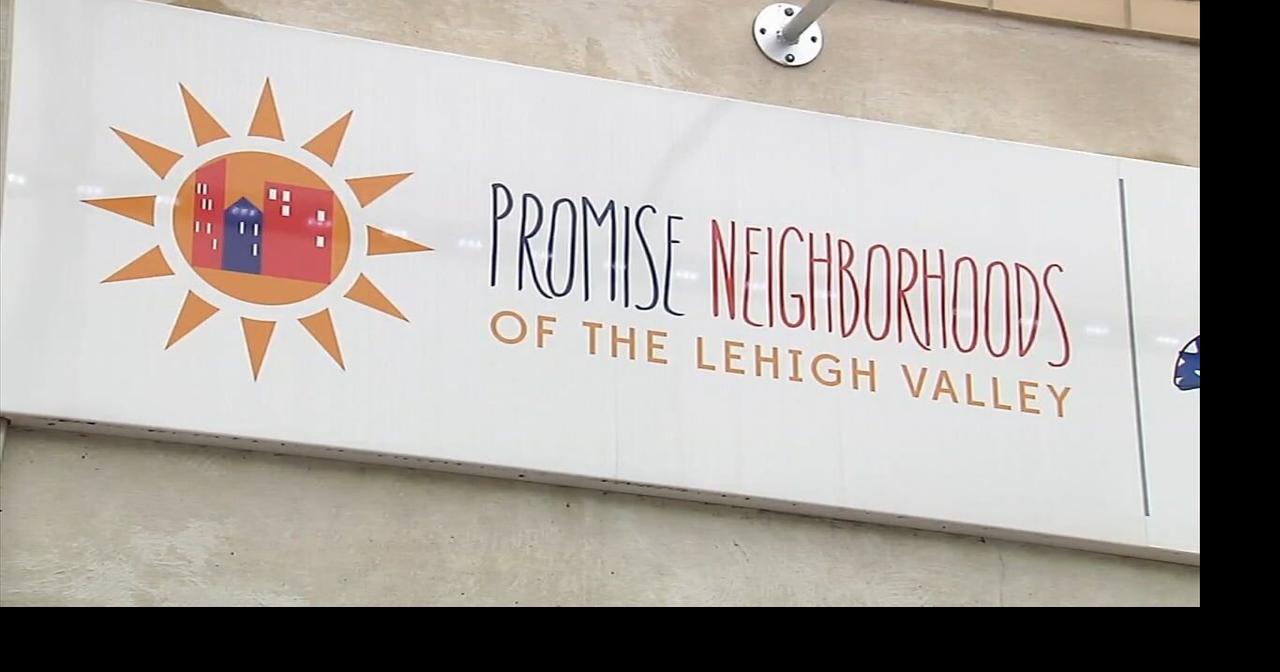 Promise Neighborhoods of the Lehigh Valley pushing back after some call ...