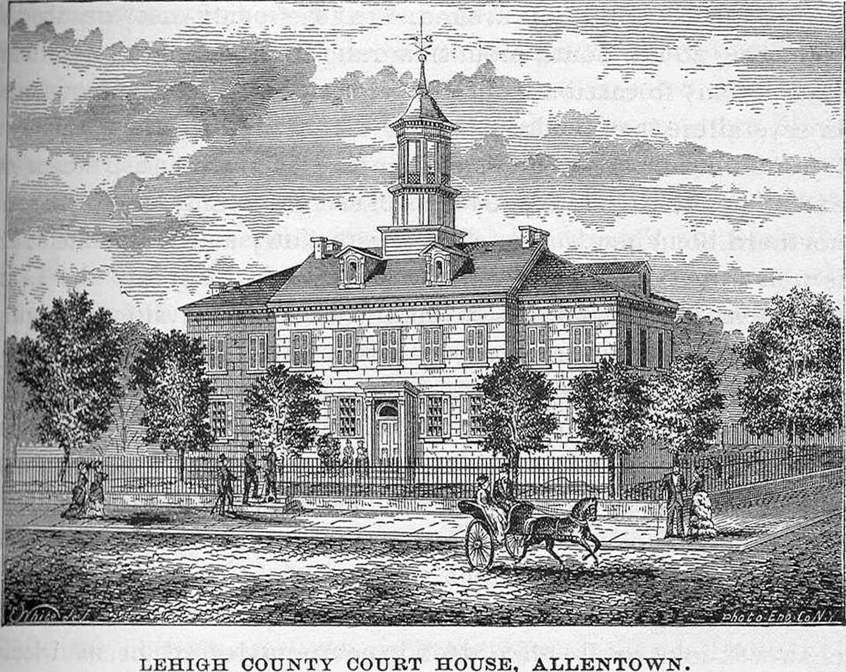 History's Headlines: Allentown and Lehigh County way back when ...