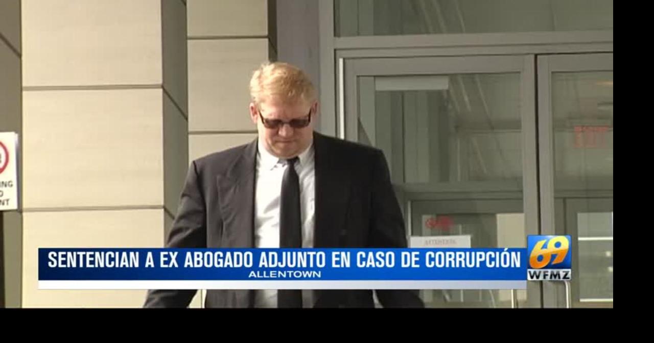 Dale Wiles sentenciado en el esquema de pago por favores de Allentown ...