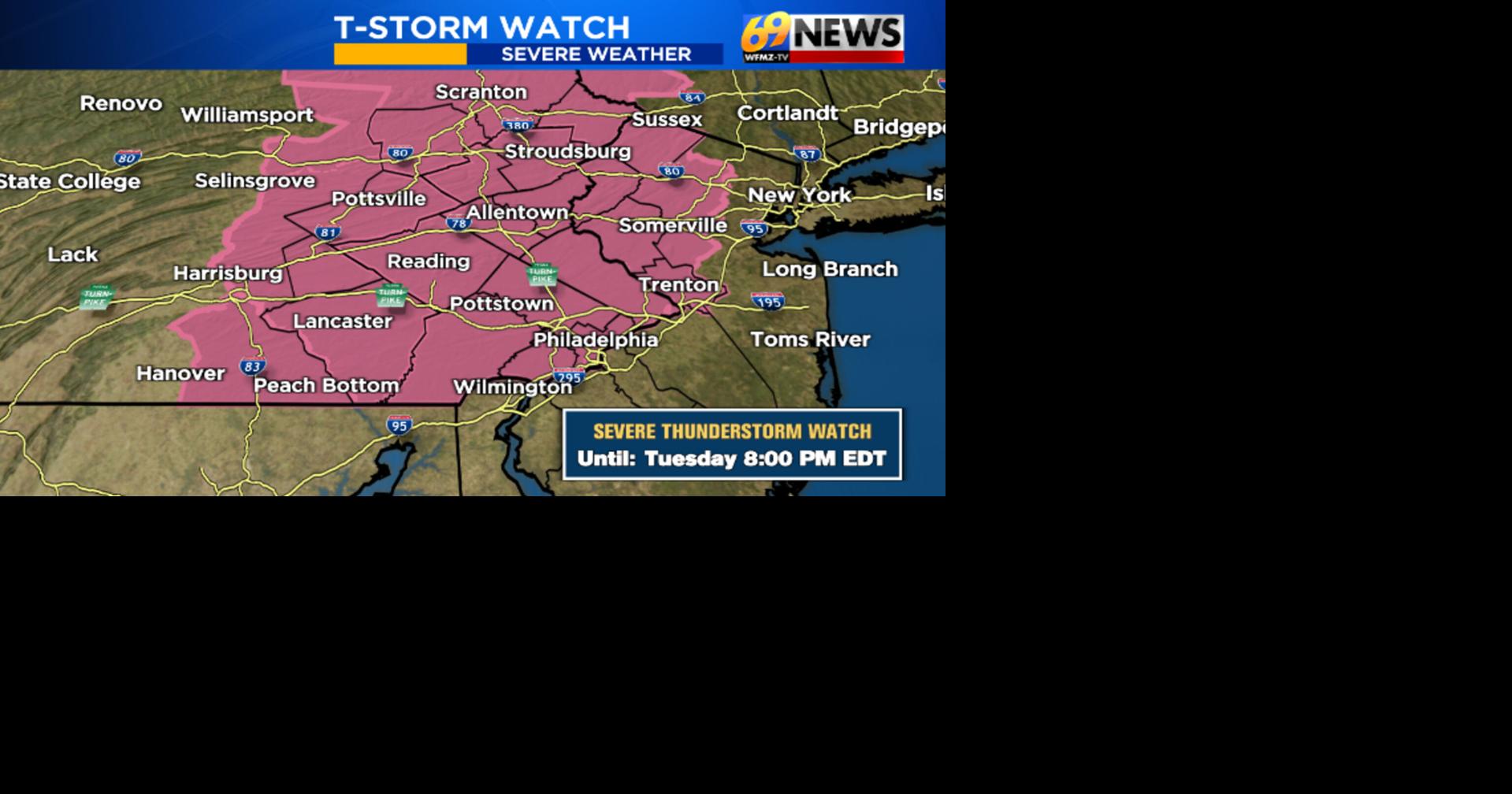Severe Thunderstorm Watch in effect for entire area through 8 p.m ...