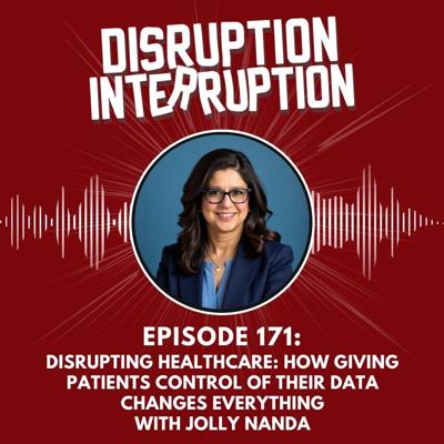 Disrupting Healthcare: Jolly Nanda Arms Patients with the Data to ...