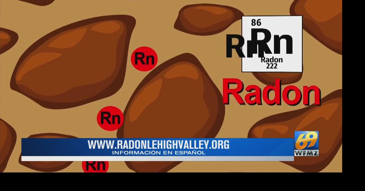 ¿Sabe usted lo que es el Radon? | 69 News Edición En Español | wfmz.com