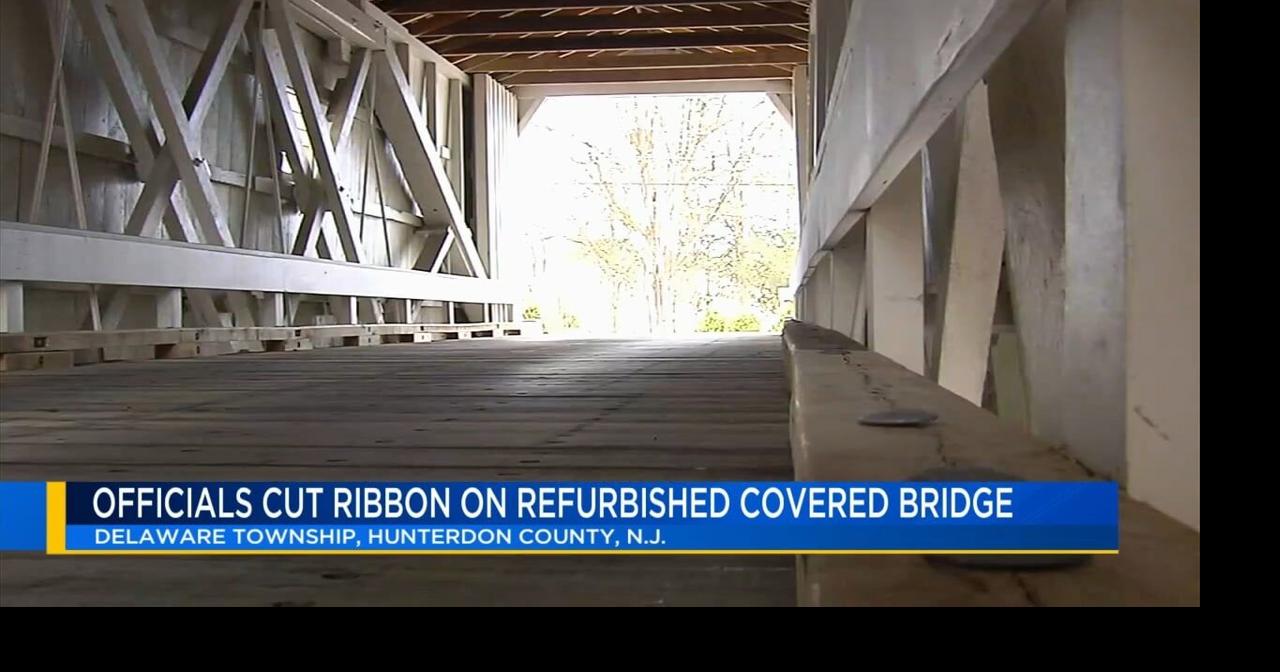 After 2-year restoration, historic covered bridge in Hunterdon County ...