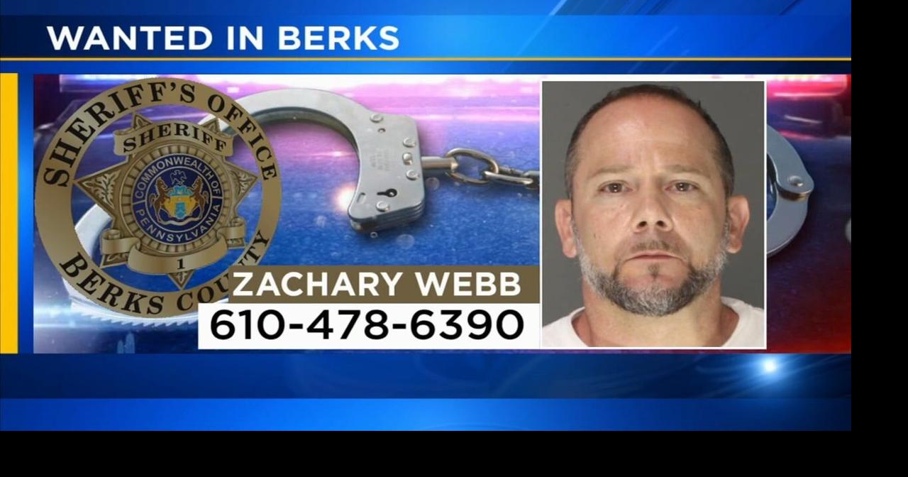 Wanted in Berks: Zachary Webb | Berks Regional News | wfmz.com