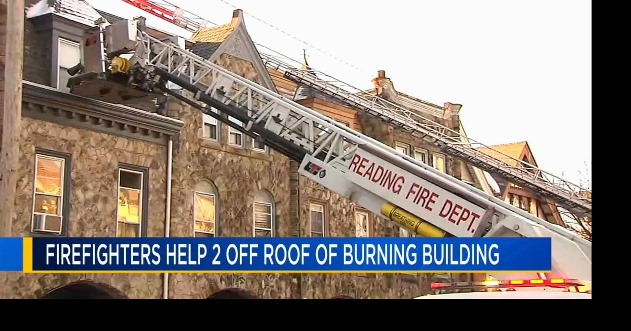 Firefighters rescue two from roof at scene of Reading house fire ...