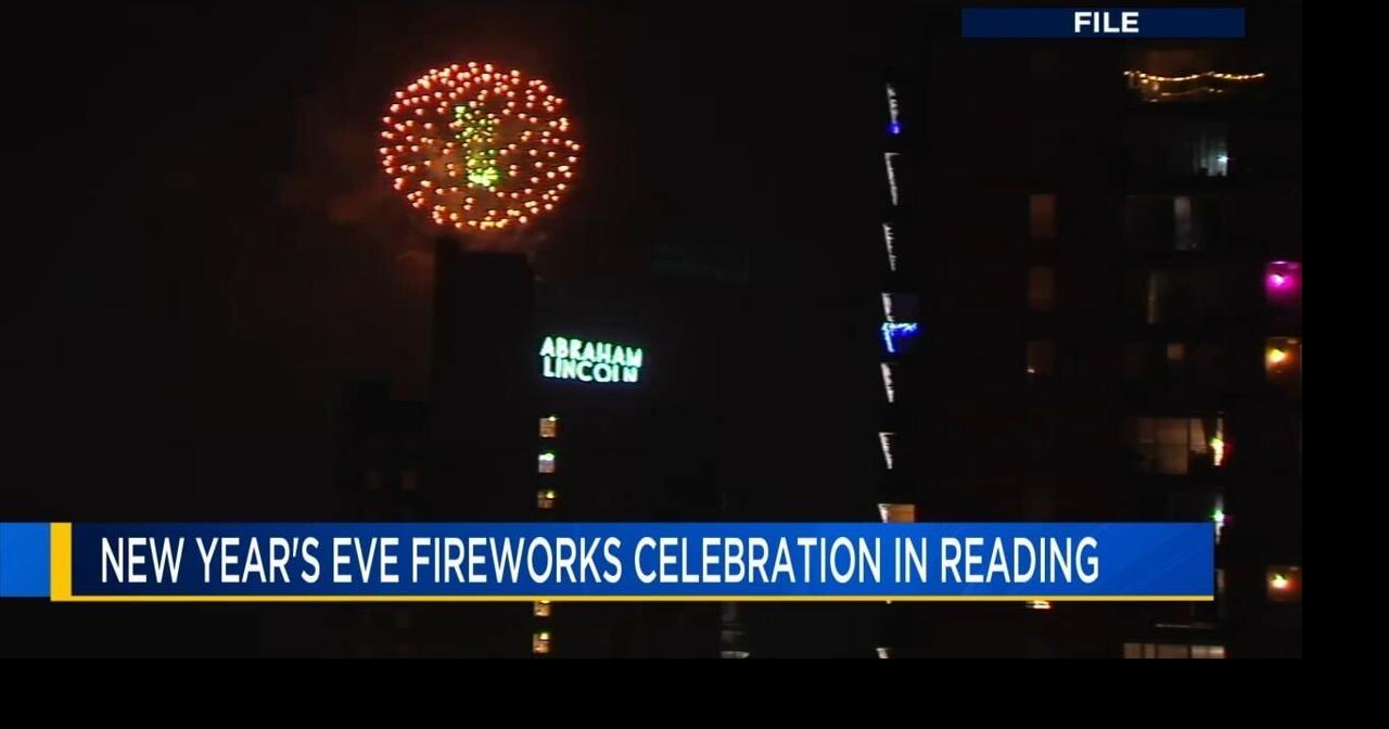 City of Reading plans NYE fireworks display | Berks Regional News ...