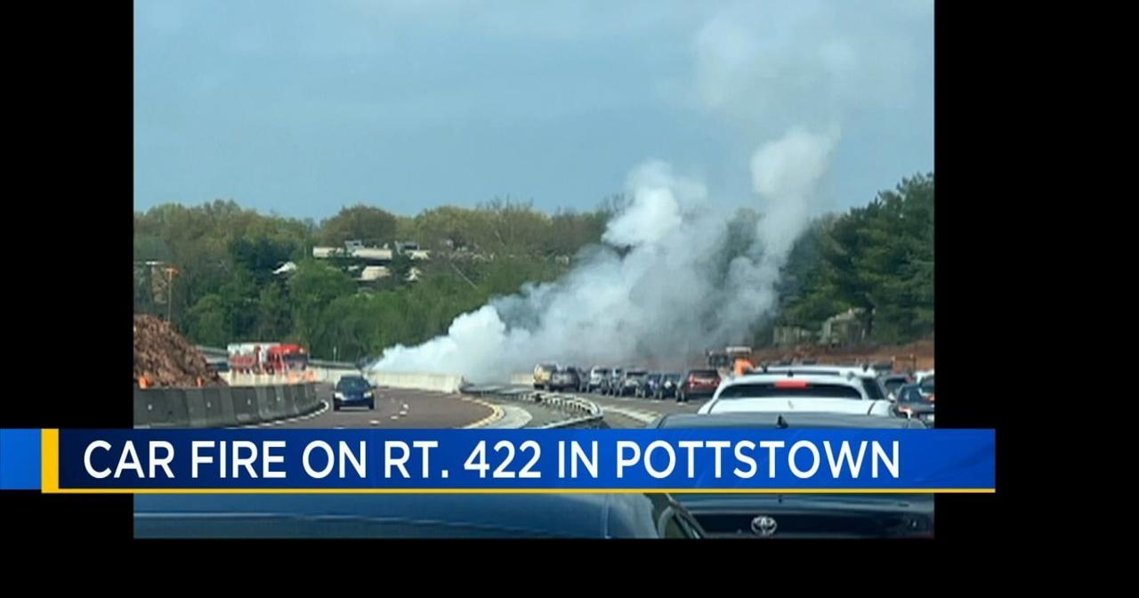 Car fire closes section of Route 422 in Pottstown | Southeastern ...