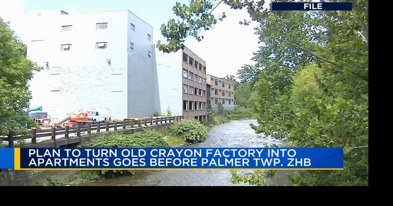 Developer seeks OK to color outside the lines for old crayon factory ...