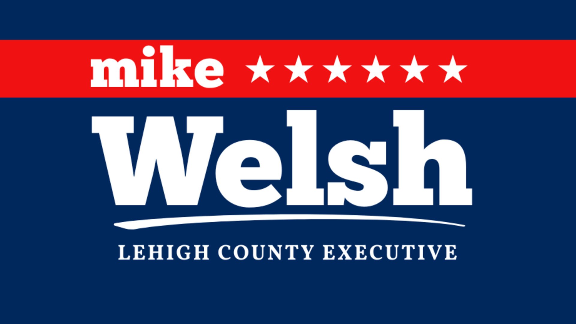 Mike Welsh enters race for Lehigh County Executive | Lehigh County | wfmz.com