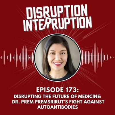 Disruption in Biotech: Dr. Premsrirut Builds Immune Decoys That Save ...