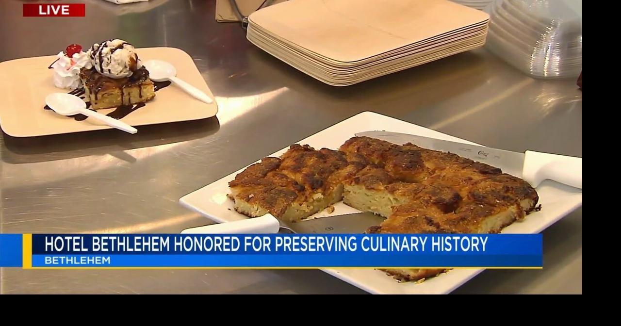 'Truly a sweet honor': Hotel Bethlehem recognized for its Moravian ...