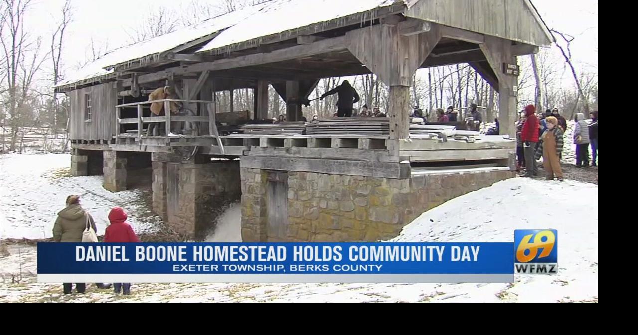 Daniel Boone Homestead reopened for 2022 season | Berks Regional News ...