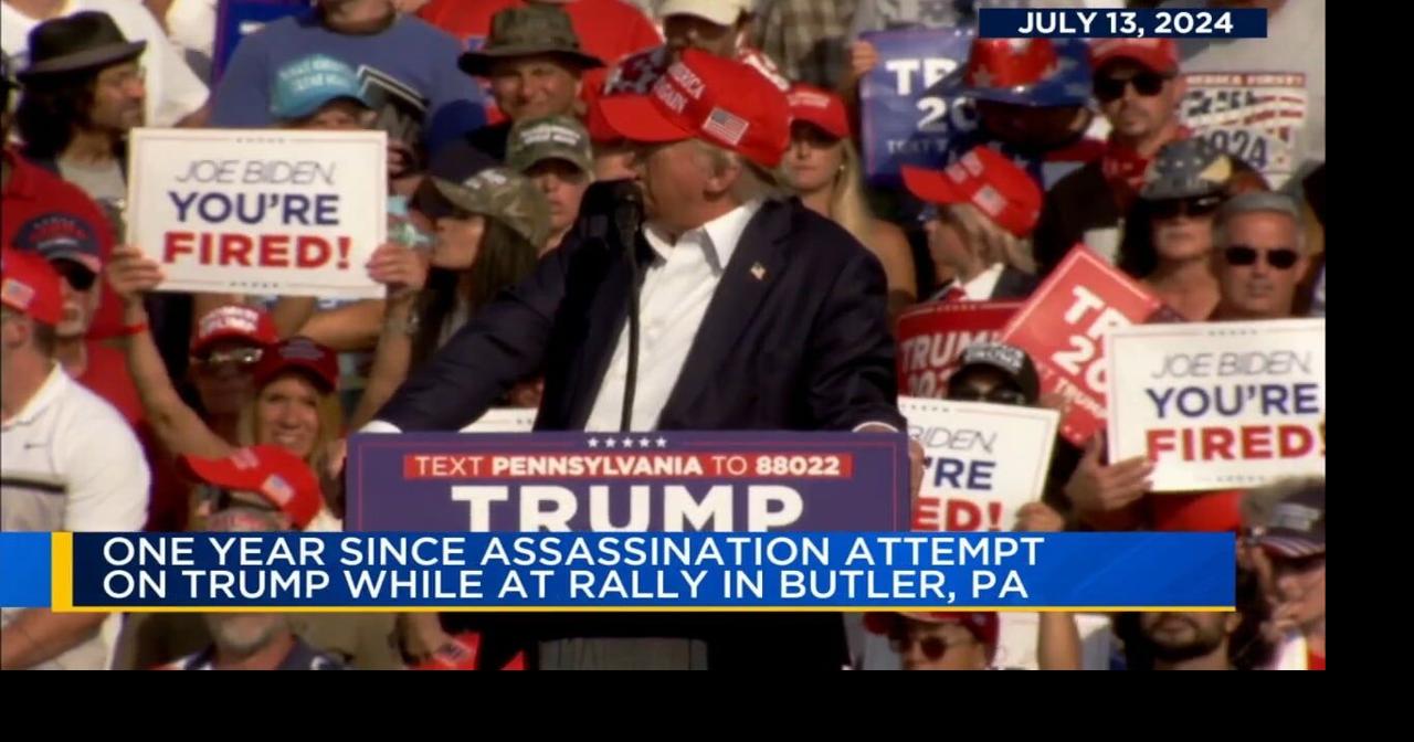 Anniversary of failed assassination attempt on Donald Trump in Butler ...