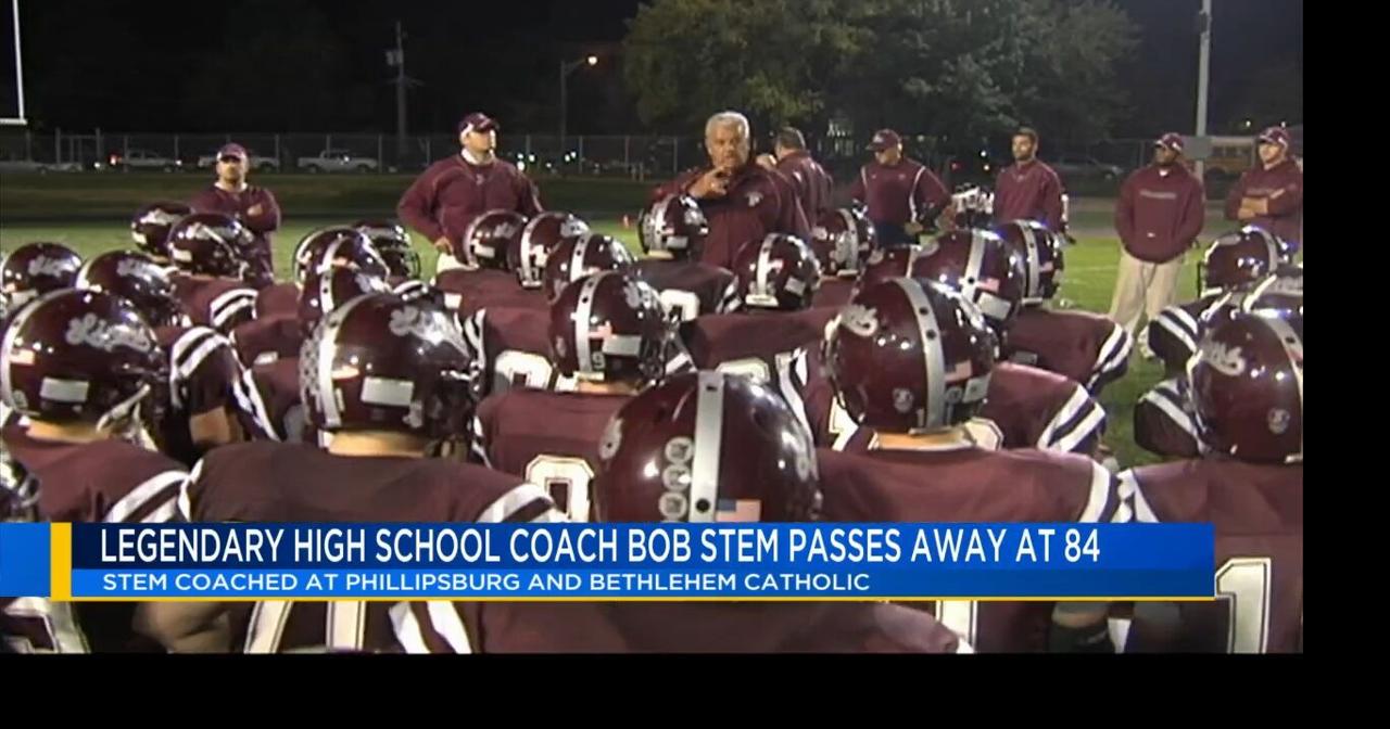 Legendary high school football coach Bob Stem passes away at 84 | Video | wfmz.com