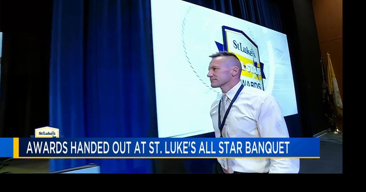 St. Luke's All-Star Award winners honored during the annual banquet ...