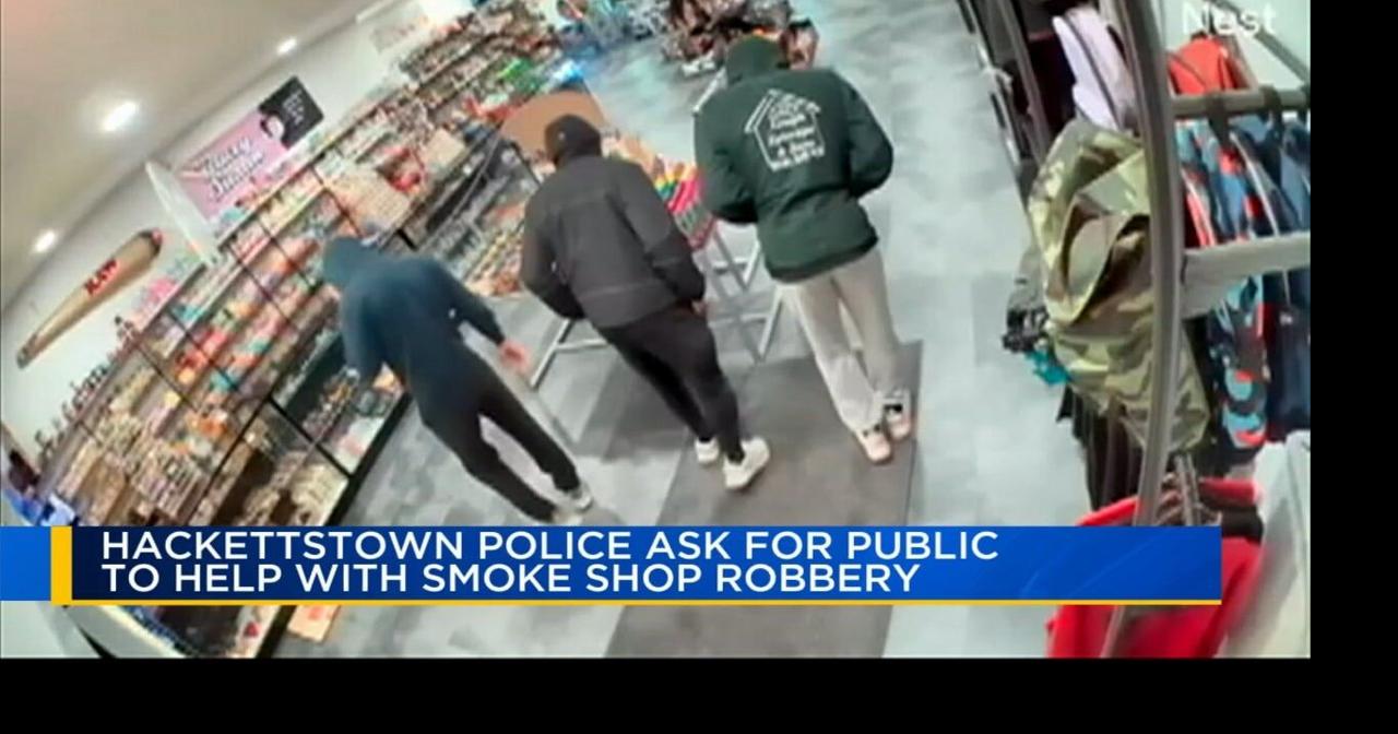 Hackettstown Police: 5 people rob store on Main Street, $2K+ stolen ...