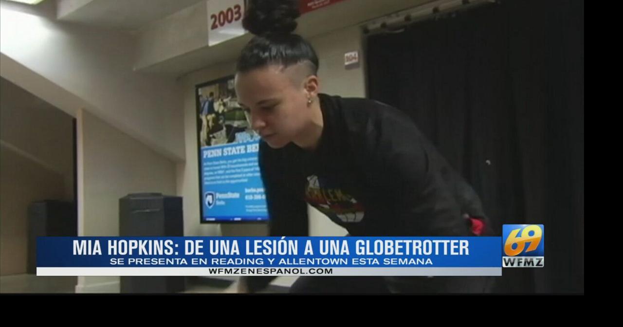 Mia Hopkins: De las lesiones a ser una Harlem Globetrotter | Comunidad ...