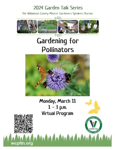 2024 Garden Talk Series features virtual program on gardening for pollinators | Agriculture ...