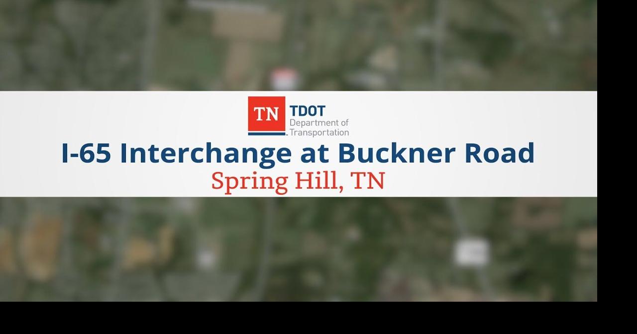 TDOT awards contract for I-65/Buckner Road interchange project in ...