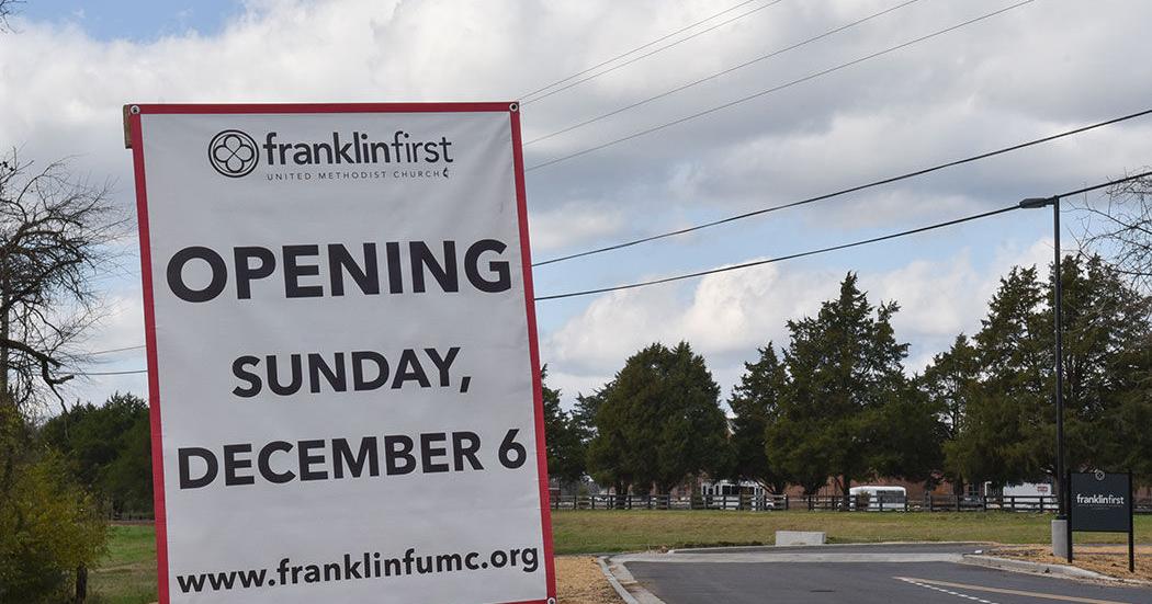 Franklin First UMC gets ready for worship on opening day | Faith ...