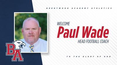 Brentwood Academy hires DCA's Paul Wade as head football coach | Willco ...