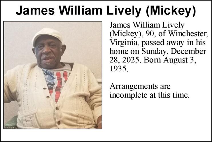 James William Lively (Mickey) | Obituaries | winchesterstar.com