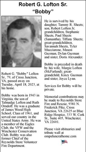 Robert G. Lofton Sr. “Bobby” | Obituaries | winchesterstar.com