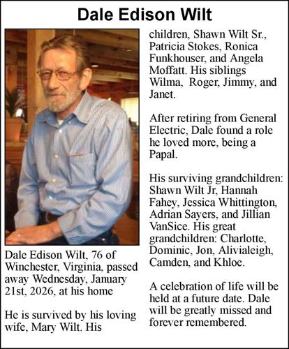 Dale Edison Wilt | Obituaries | winchesterstar.com