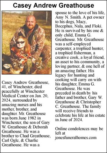 Casey Andrew Greathouse | Obituaries | winchesterstar.com