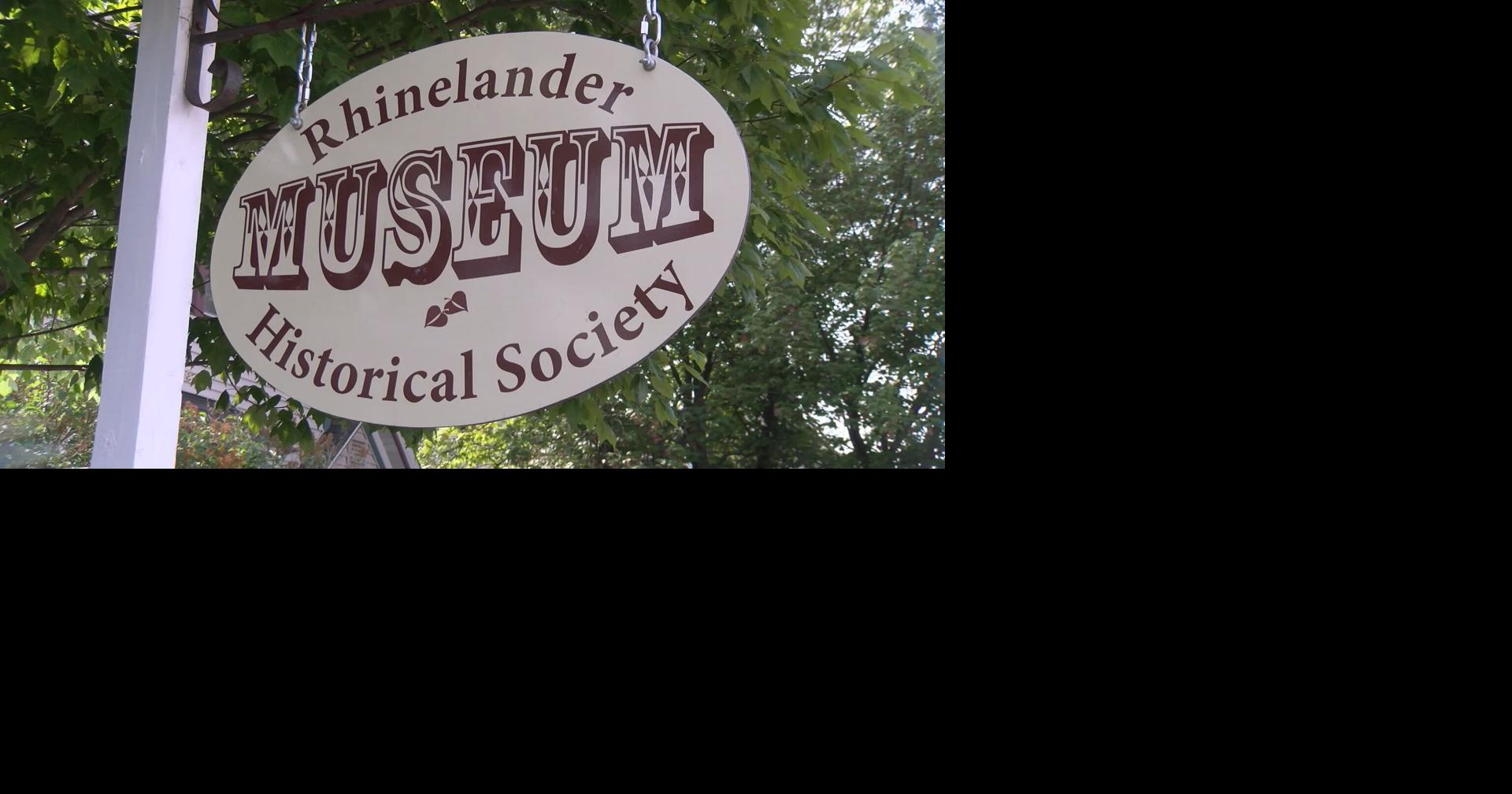 Rhinelander Historical Society Museum opens with new hours | News ...