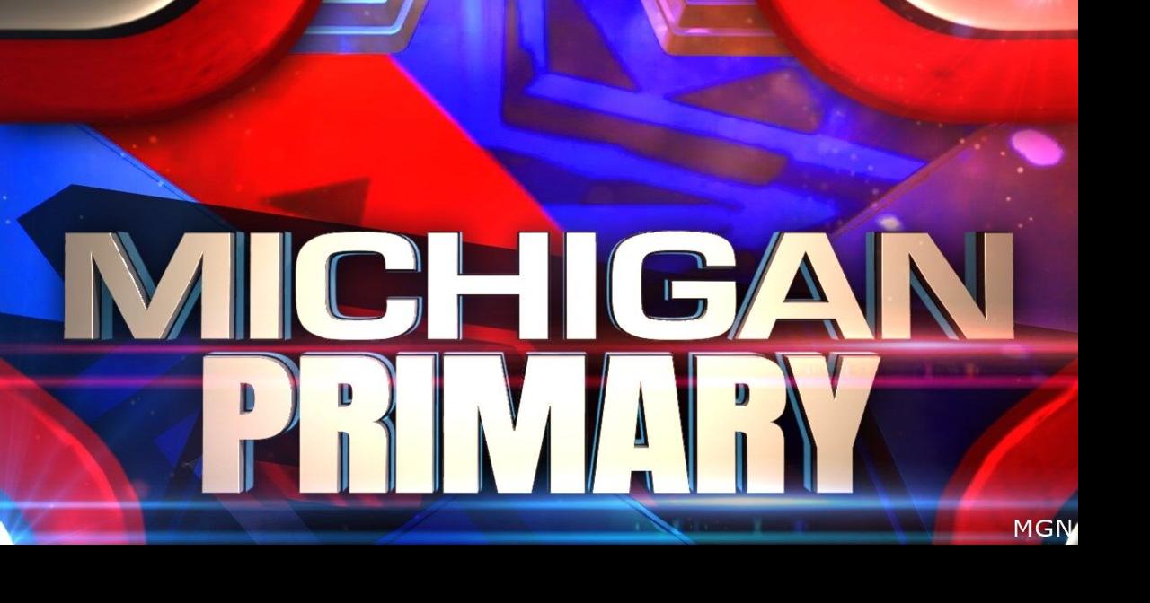 Michigan Primary (2024) courtesy MGN.jpg | | wjfw.com