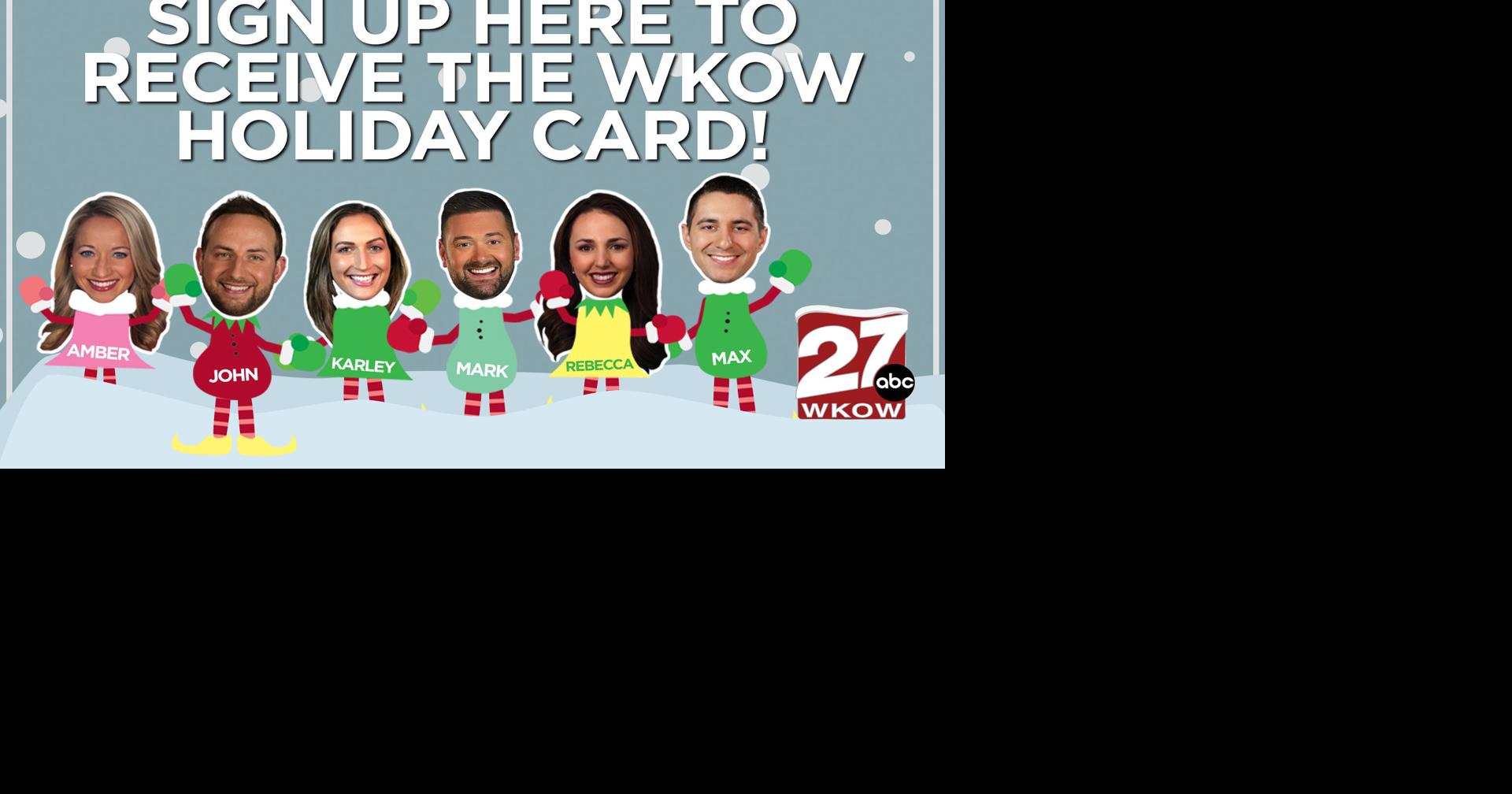 2022 WKOW Holiday Card Sign Up | | wkow.com