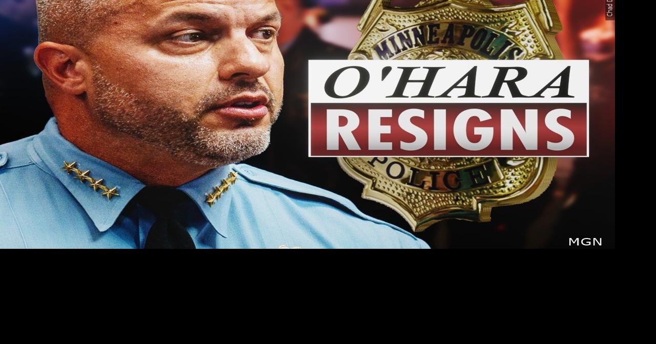 Minneapolis police chief resigns after interfering with an ...