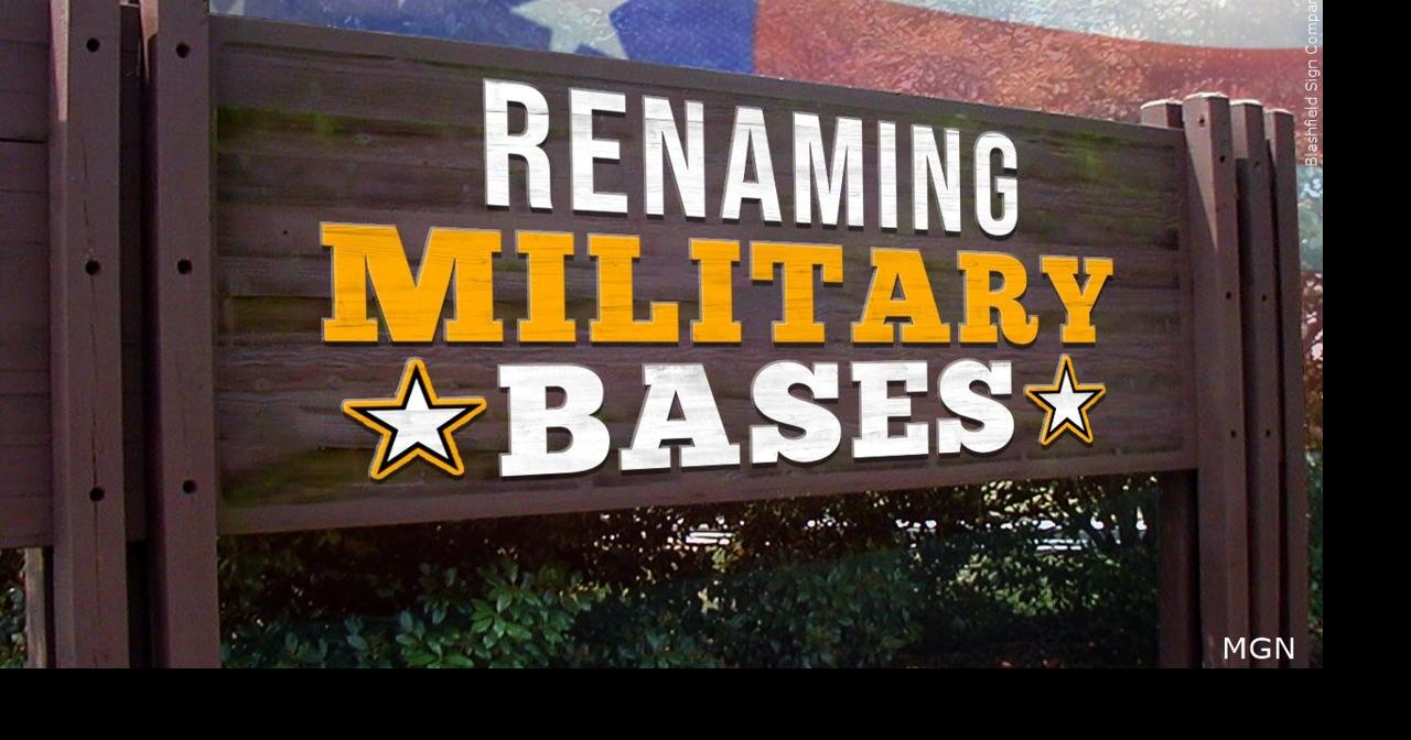 US Army to bring back names of 7 bases that once honored Confederate ...