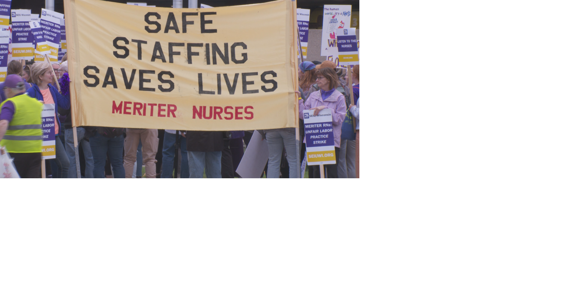 Nurses begin historic five-day strike at UnityPoint Health – Meriter ...