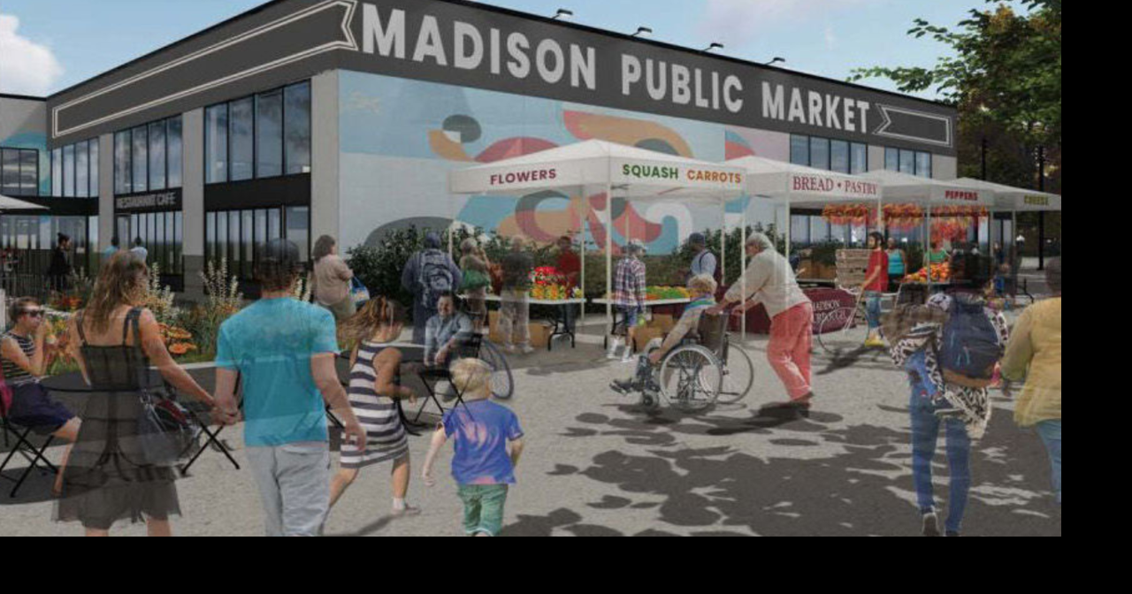 Madison Public Market opening pushed to 2026 | Top Stories | wkow.com
