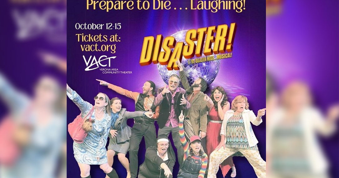 Verona Area Community Theater to perform 'Disaster!' a 70s disaster ...