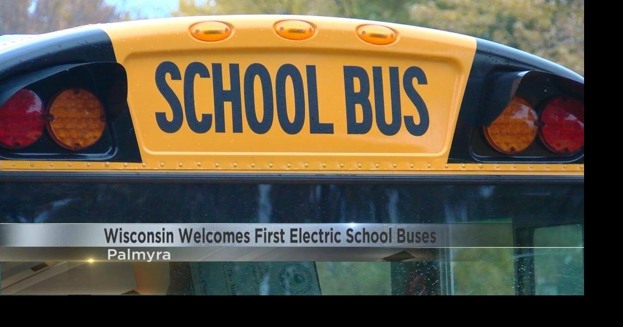 Wisconsin welcomes first electric school buses | Video | wkow.com