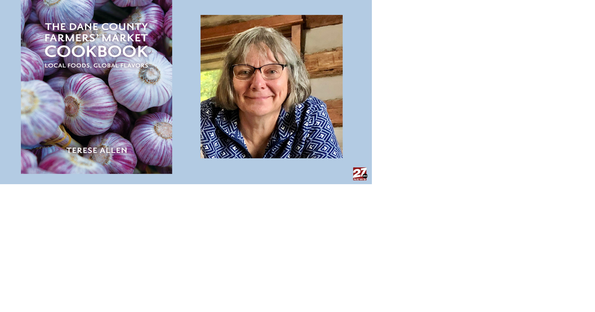 Wisconsin chef's cookbook tour spotlights the Dane County Farmers ...