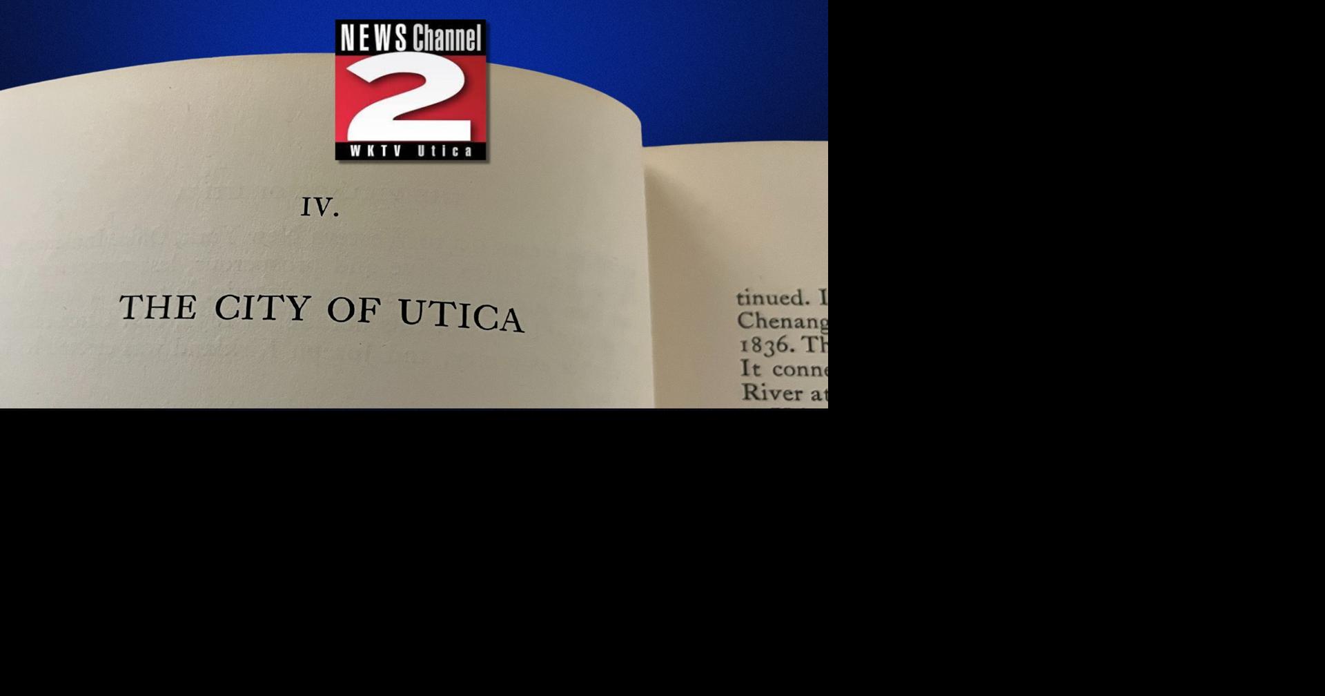 Happy Birthday, Utica! Celebrating 193 Years as a City | History | wktv.com