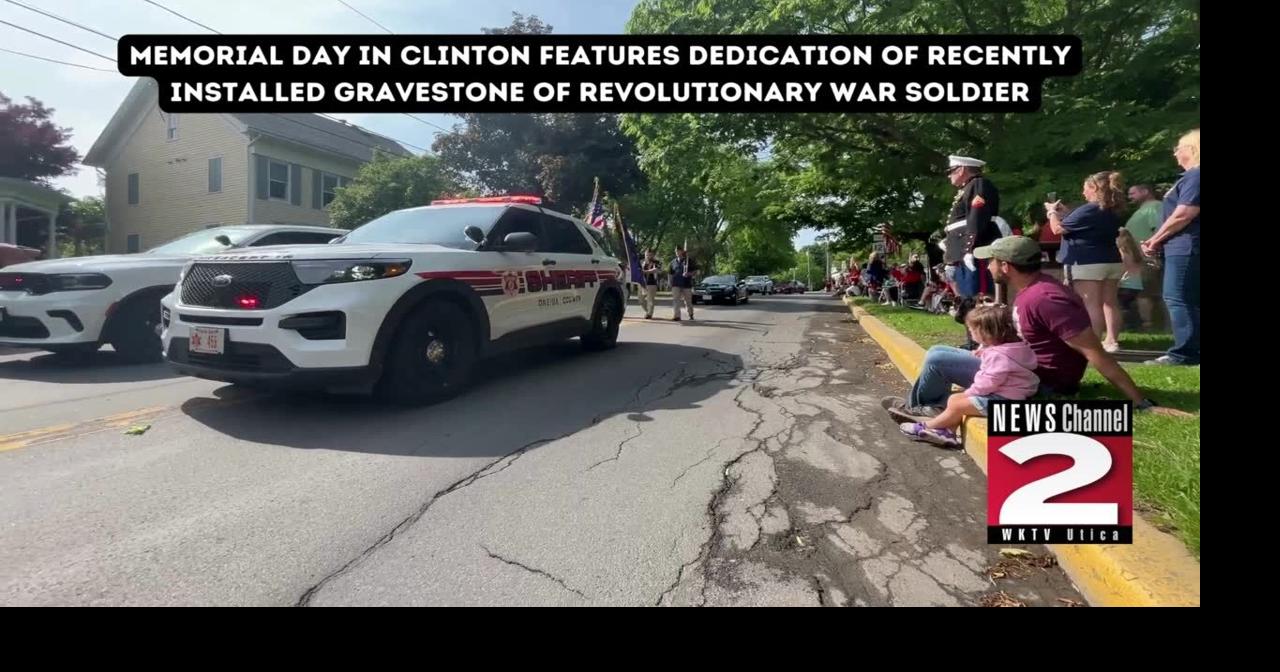 Memorial Day in Clinton Features Dedication of Recently Installed ...
