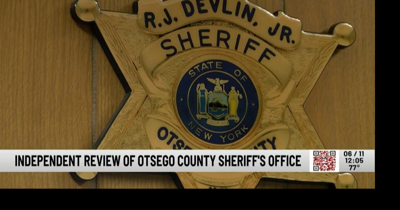 Otsego County Sheriff Calls for Independent Review to Restore Public ...