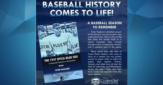 Utica native publishes 'The 1947 Utica Blue Sox - A Baseball Season to ...