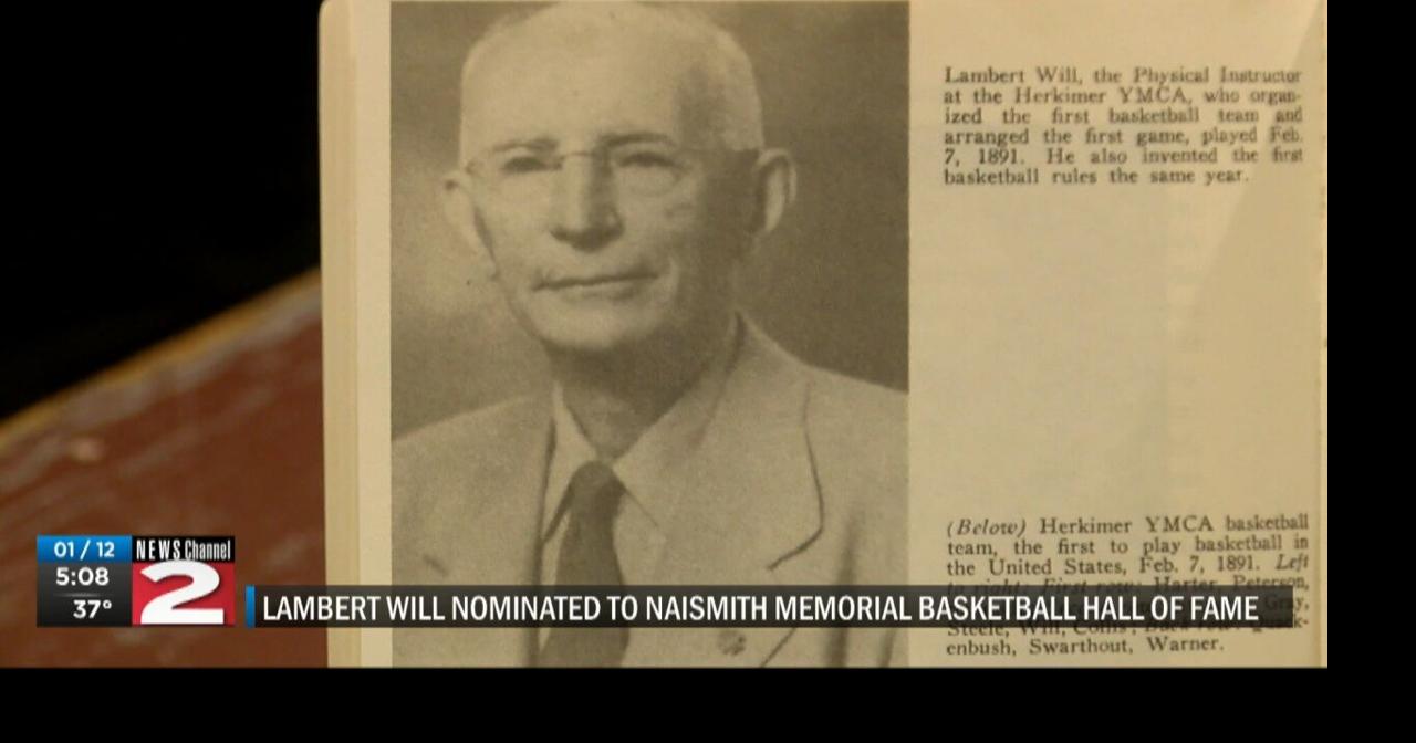 Lambert Will of Herkimer nominated to Naismith Memorial Basketball Hall ...