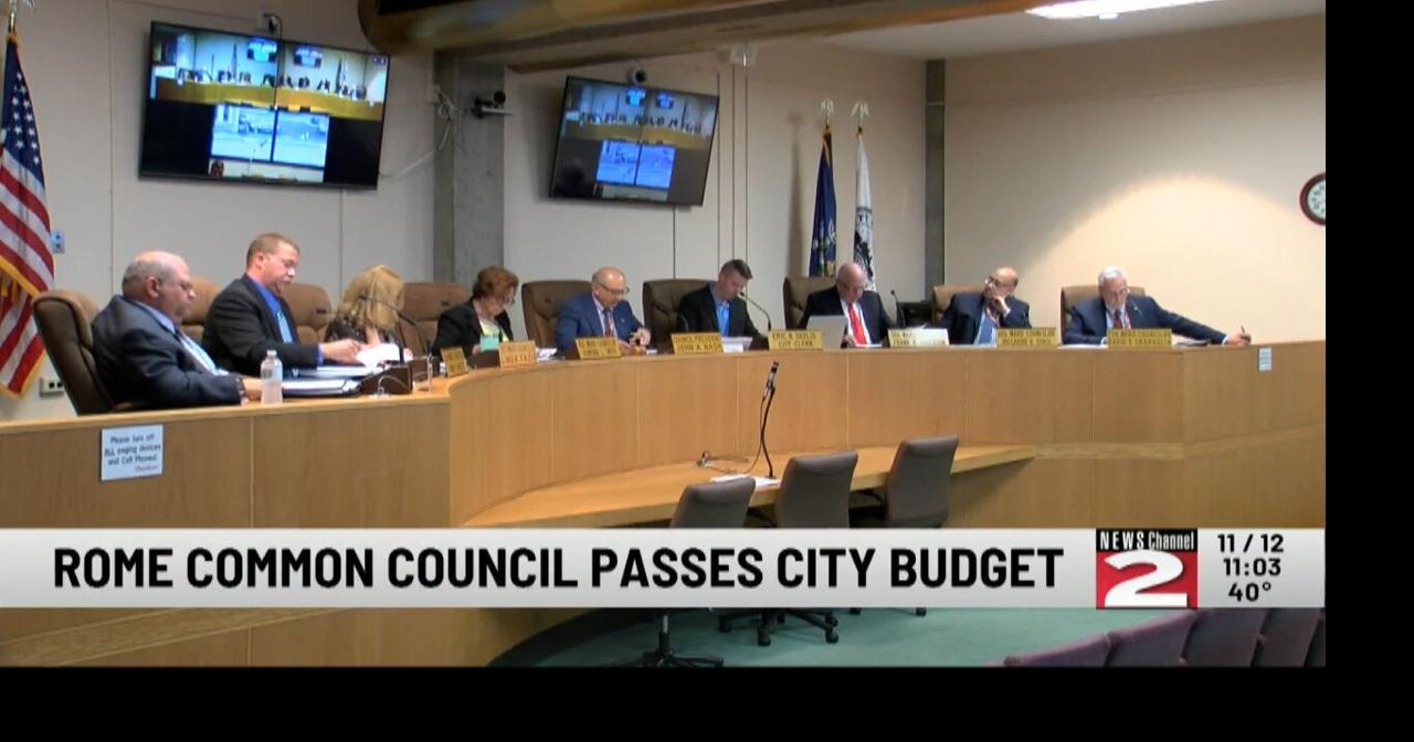 Rome Council Passes $56.6M Budget with Property Tax Increase | Focus ...