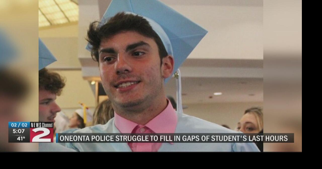 Oneonta Police retrace fatal, final steps of SUNY Oneonta student, seek ...