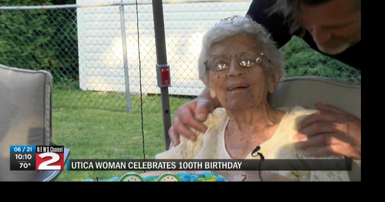Utica Woman Celebrates 100th Birthday | News | wktv.com