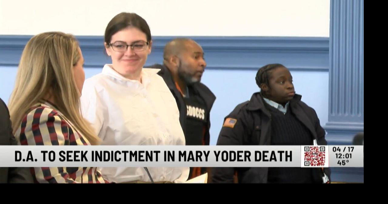 Oneida County District Attorney Will Present Evidence in Mary Yoder ...