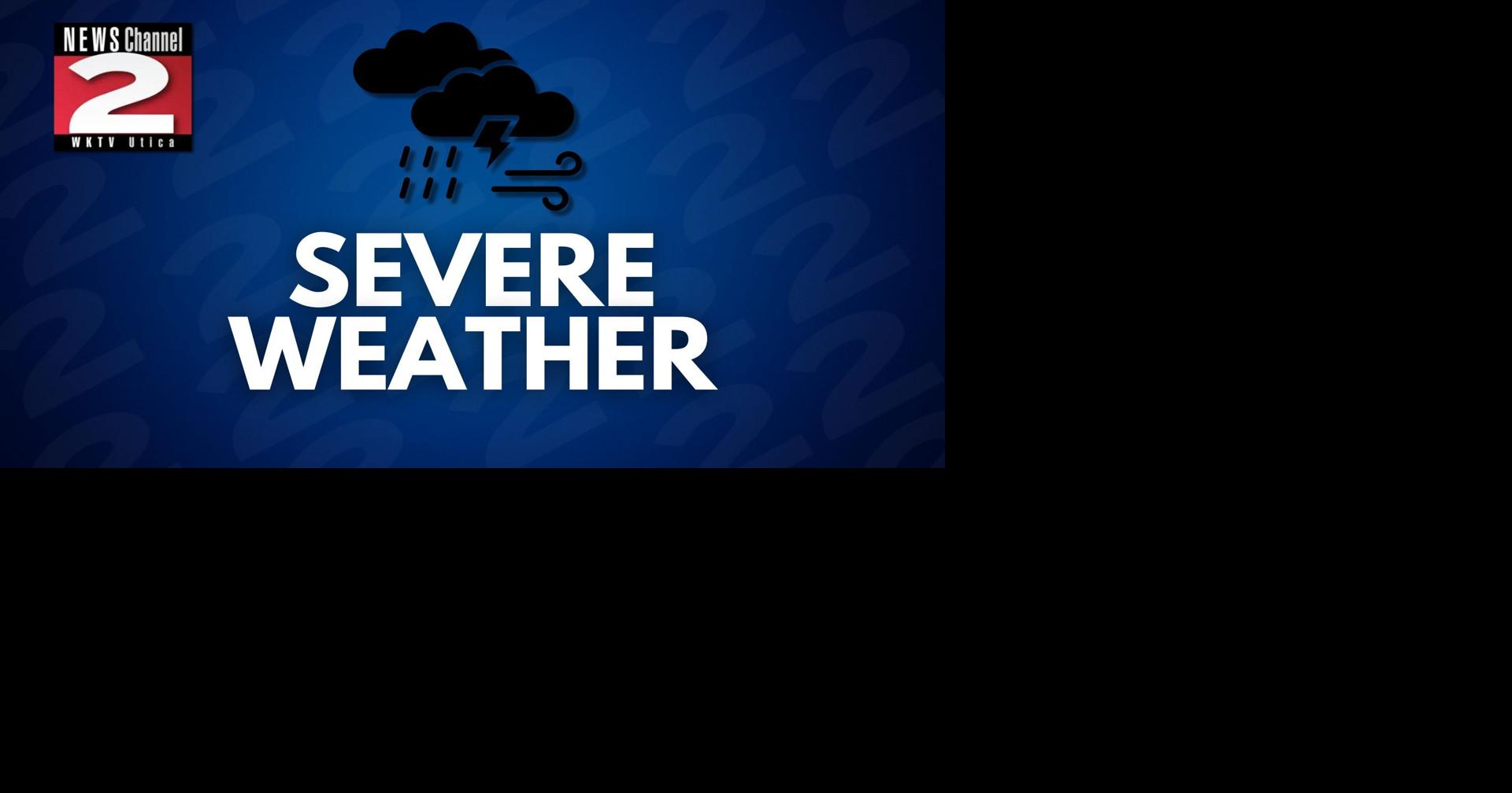 Tornado Watch in Effect for Oneida, Madison, Otsego Counties | Local ...