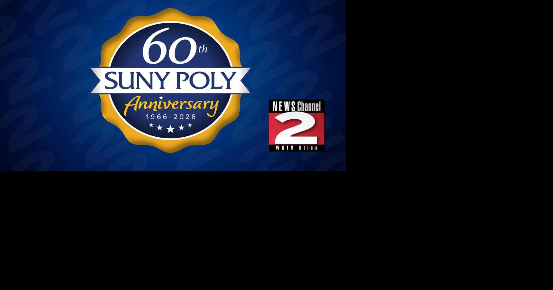 SUNY Poly Celebrates 60 Years | Education | wktv.com